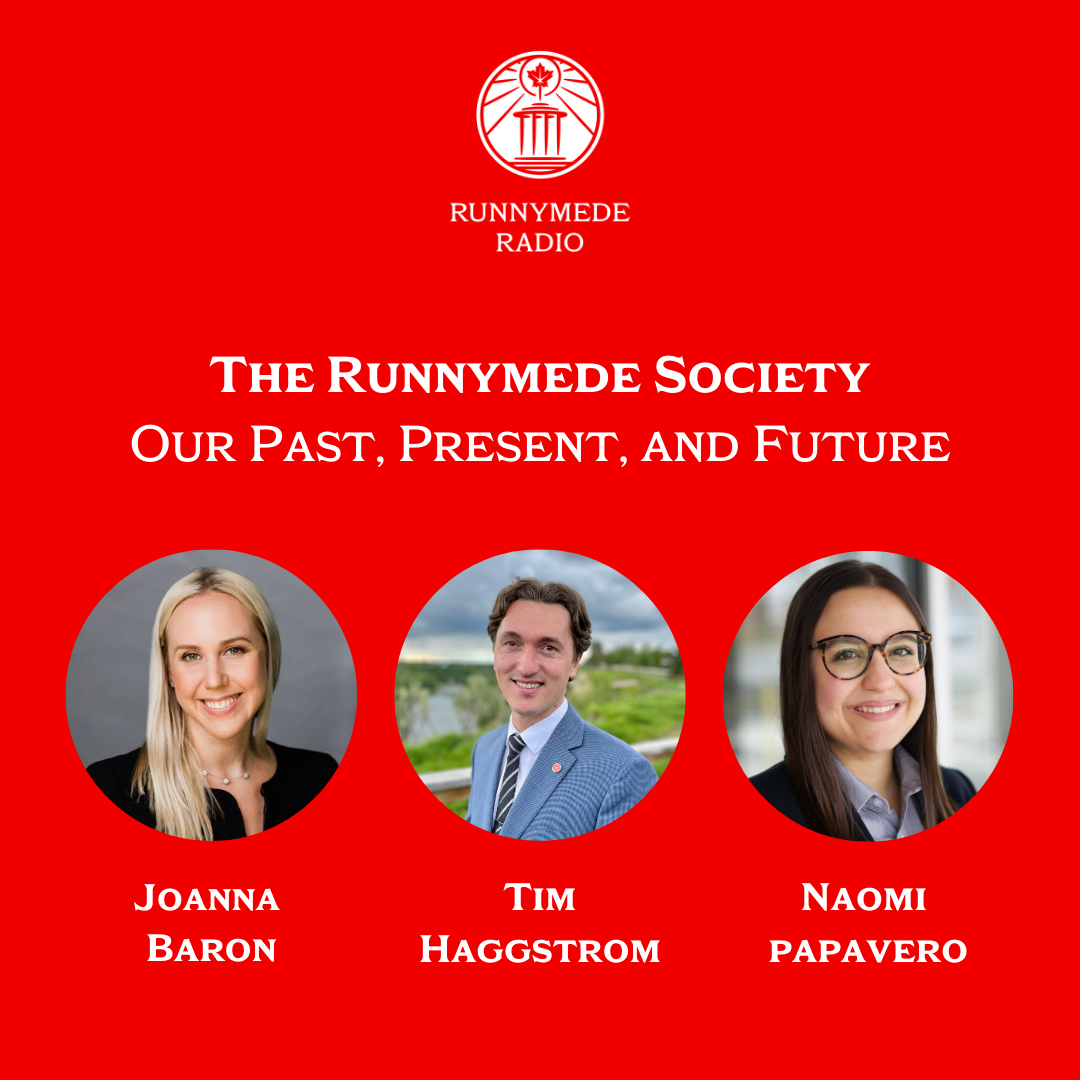 The Runnymede Society: Our past, present, and future - Runnymede Society