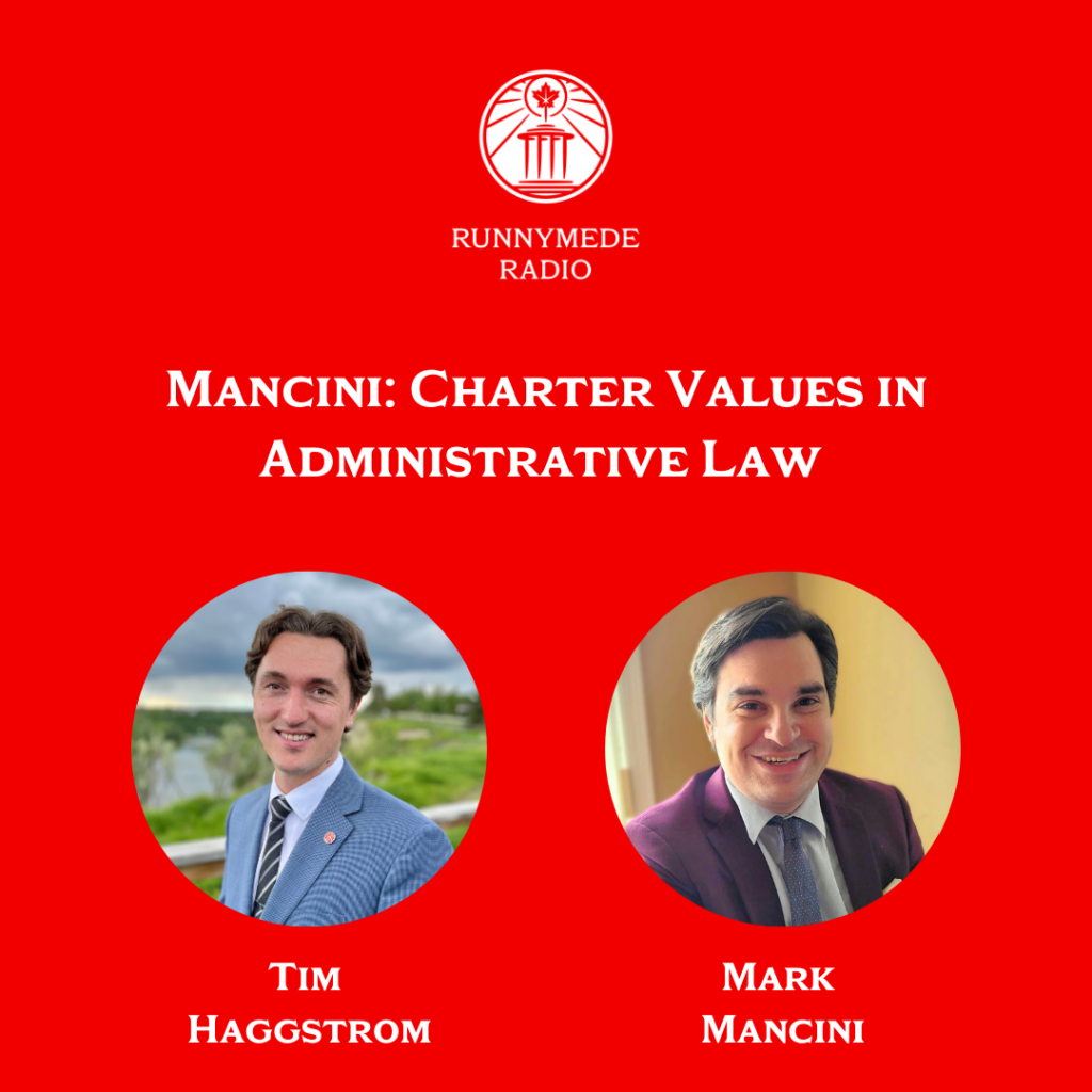 Mancini: Charter Values in Administrative Law – Runnymede Society