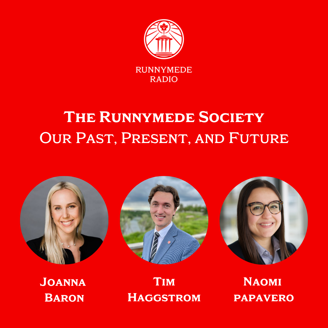 The Runnymede Society: Our past, present, and future – Runnymede Society
